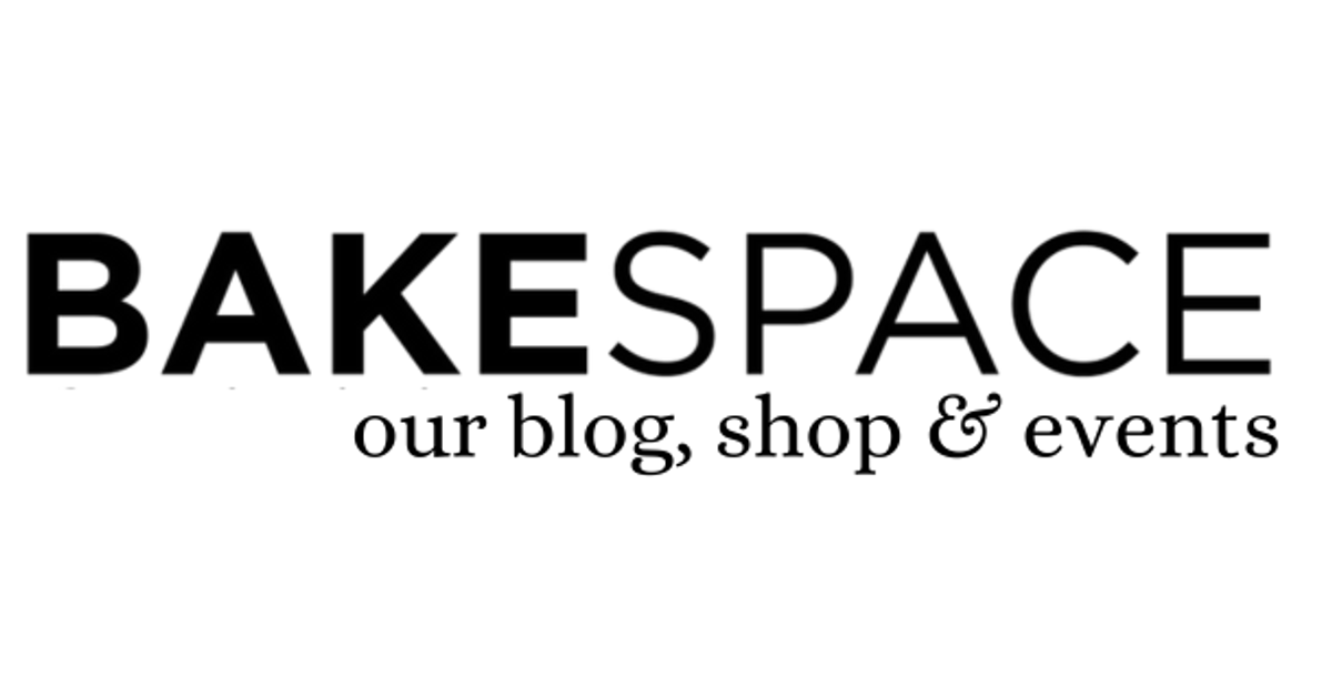 BakeSpace Blog, Shop, Events & News – BakeSpace Shop Events & News